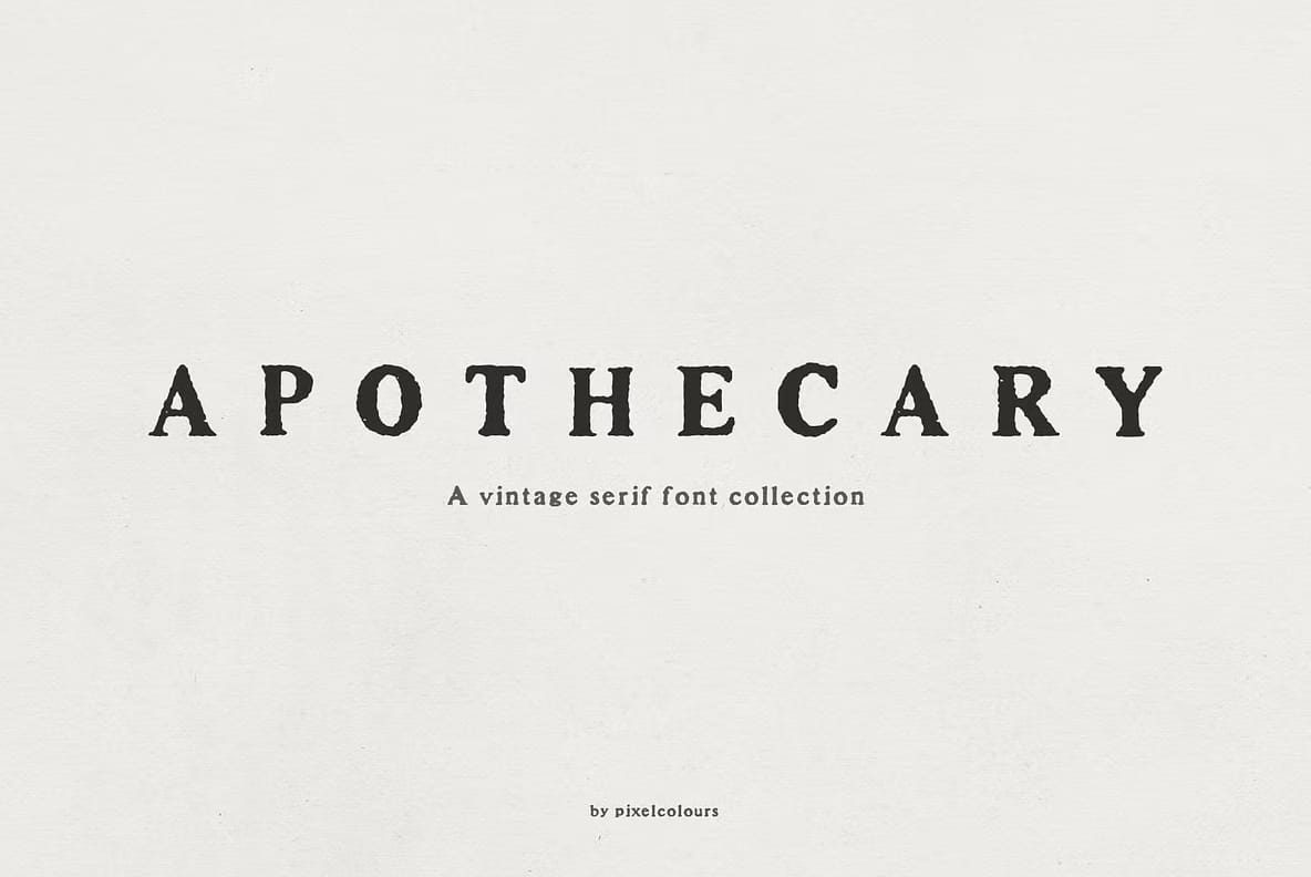 Apothecary Serif Font Collection - Best Grafik - Design Resources
